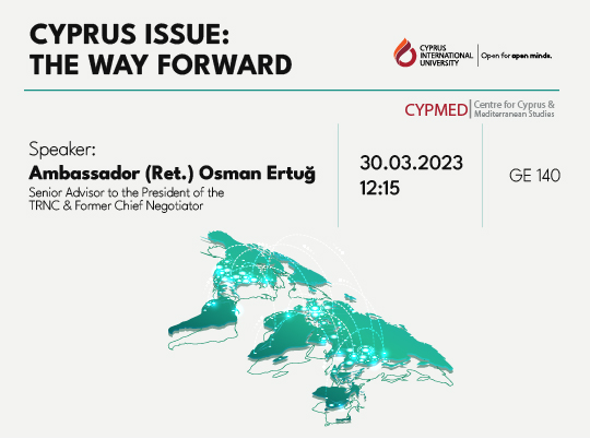 Cyprus Issue: The Way Forward | CIU