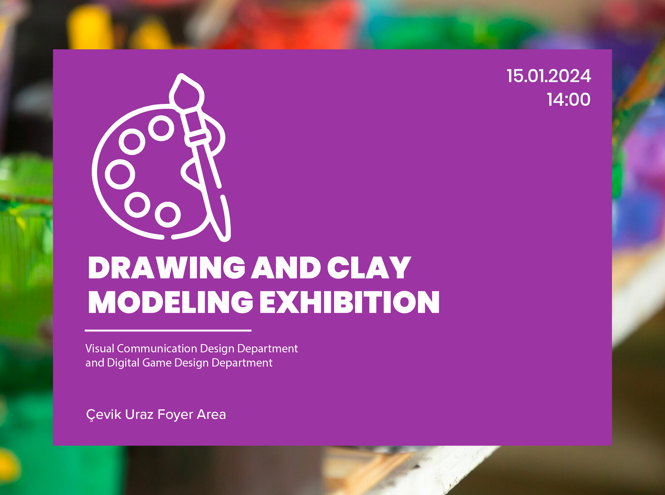 Drawing & Clay Modeling Exhibition | CIU
